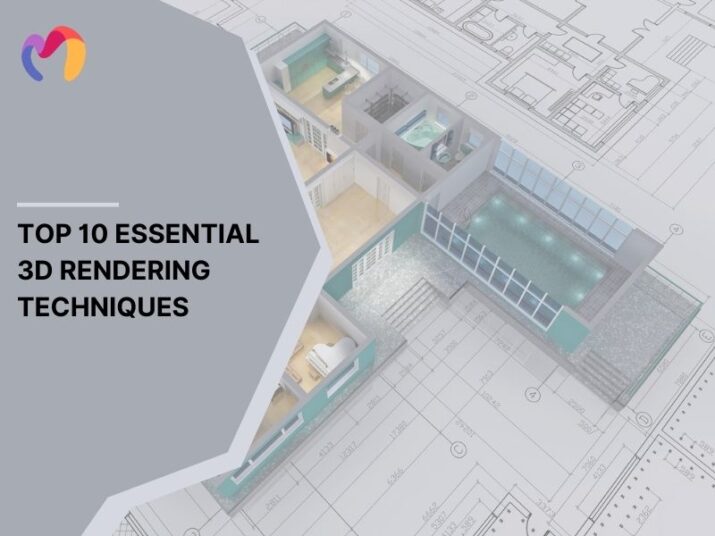 10 Different Types Of 3d Rendering Techniques