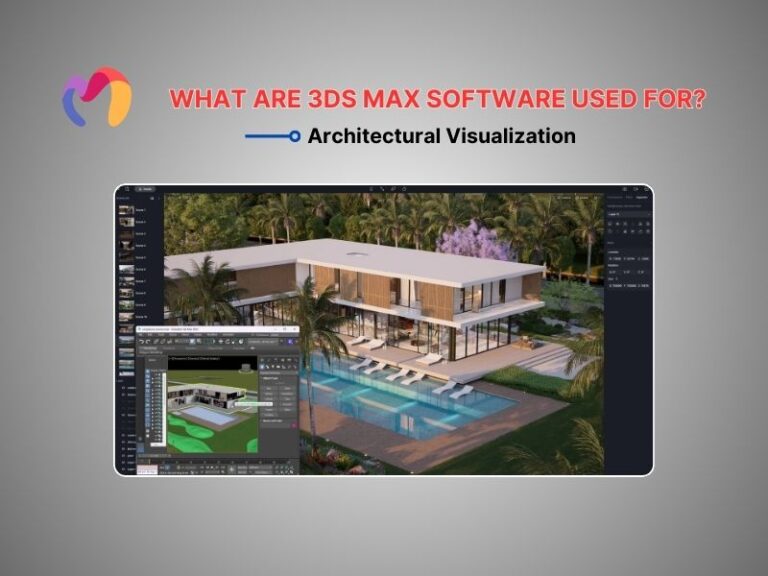 What Is 3ds Max And What Is It Used For?