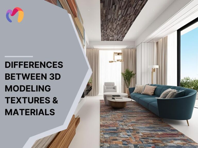 Key Differences Between 3D Modeling Textures And Materials